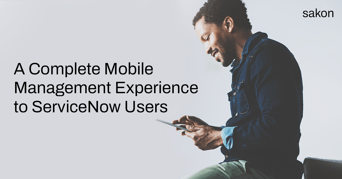 ServiceNow Hybrid Integration with Sakon Mobile